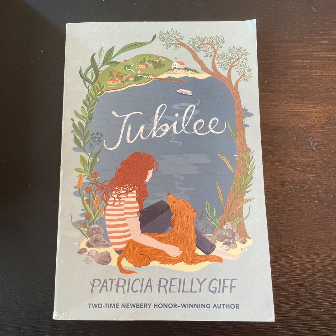 Jubilee by Patricia Reilly Giff