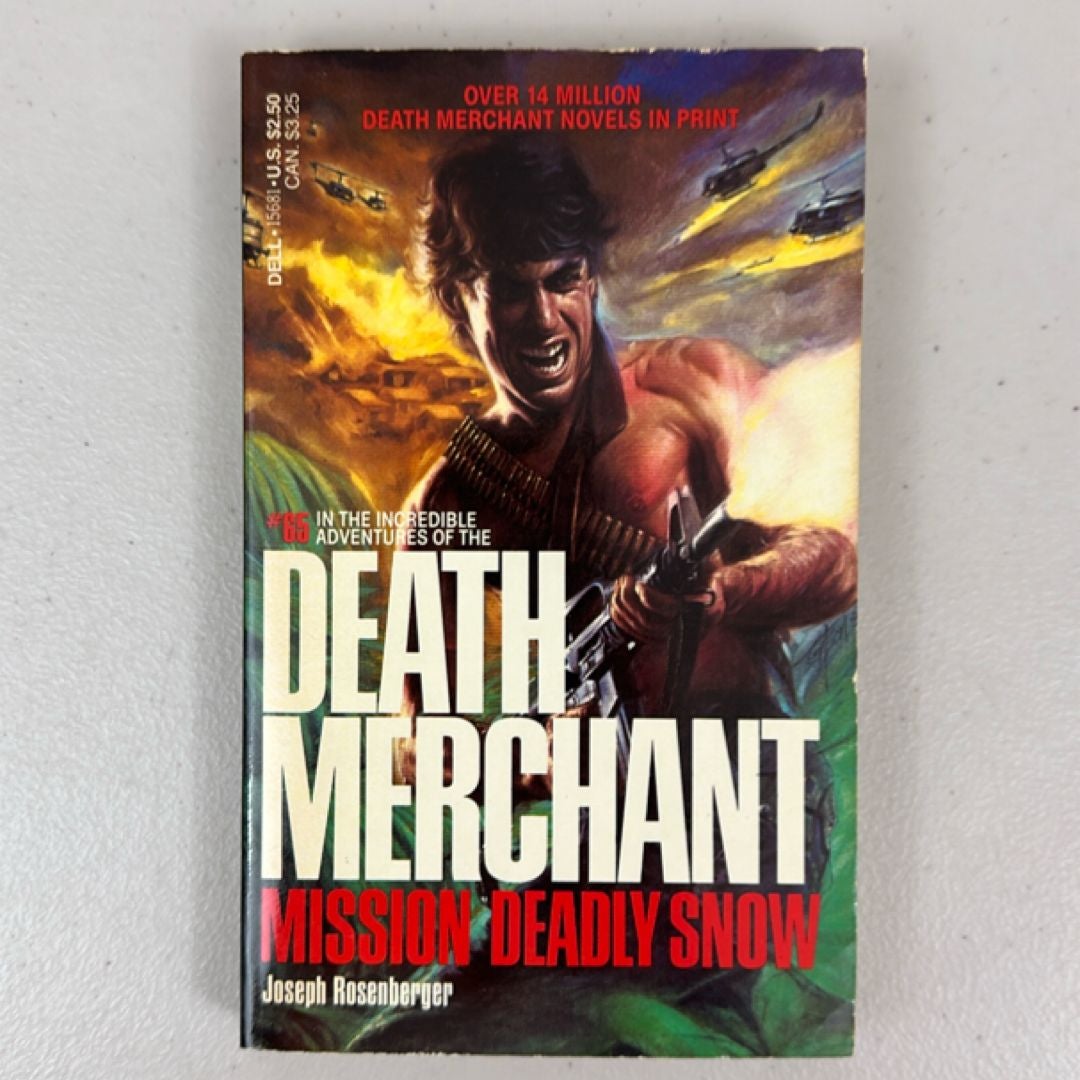 Mission Deadly Snow by Joseph R. Rosenberger