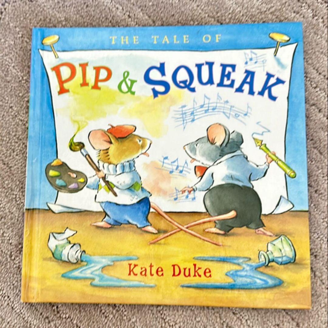 Pip & Squeak by Kate Duke, Hardcover | Pangobooks