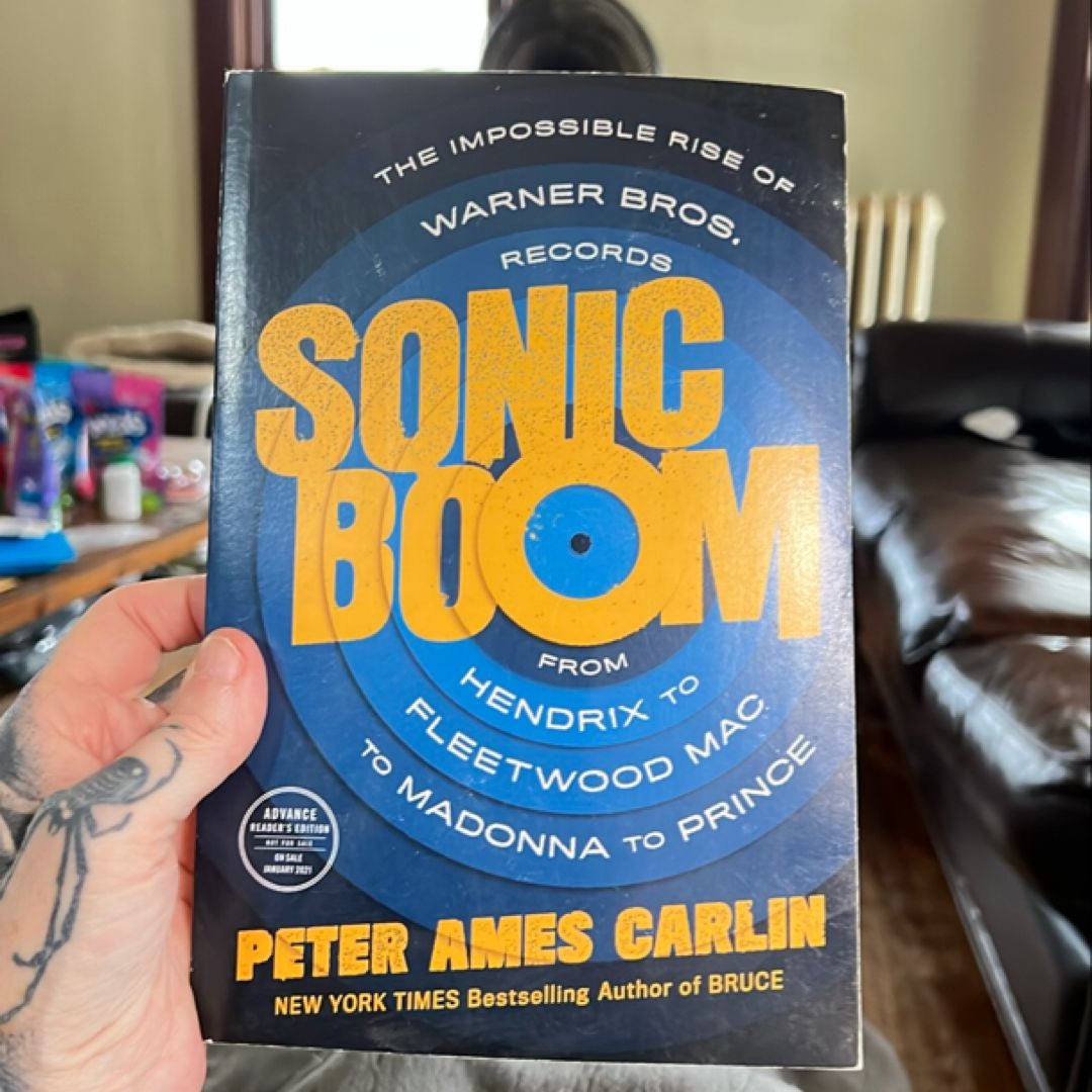 Sonic Boom by Peter Ames Carlin