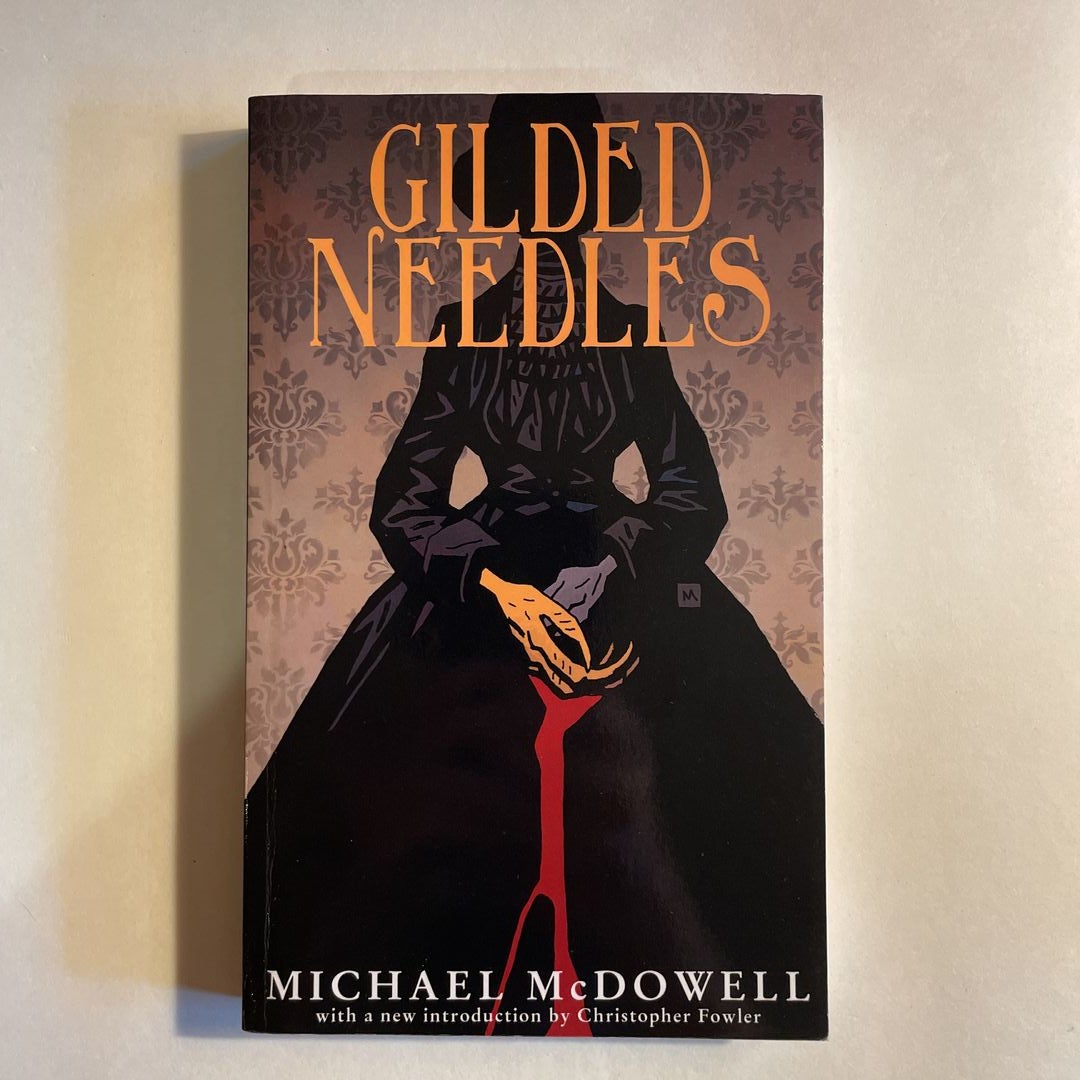 Gilded Needles (Valancourt 20th Century Classics) by Michael McDowell