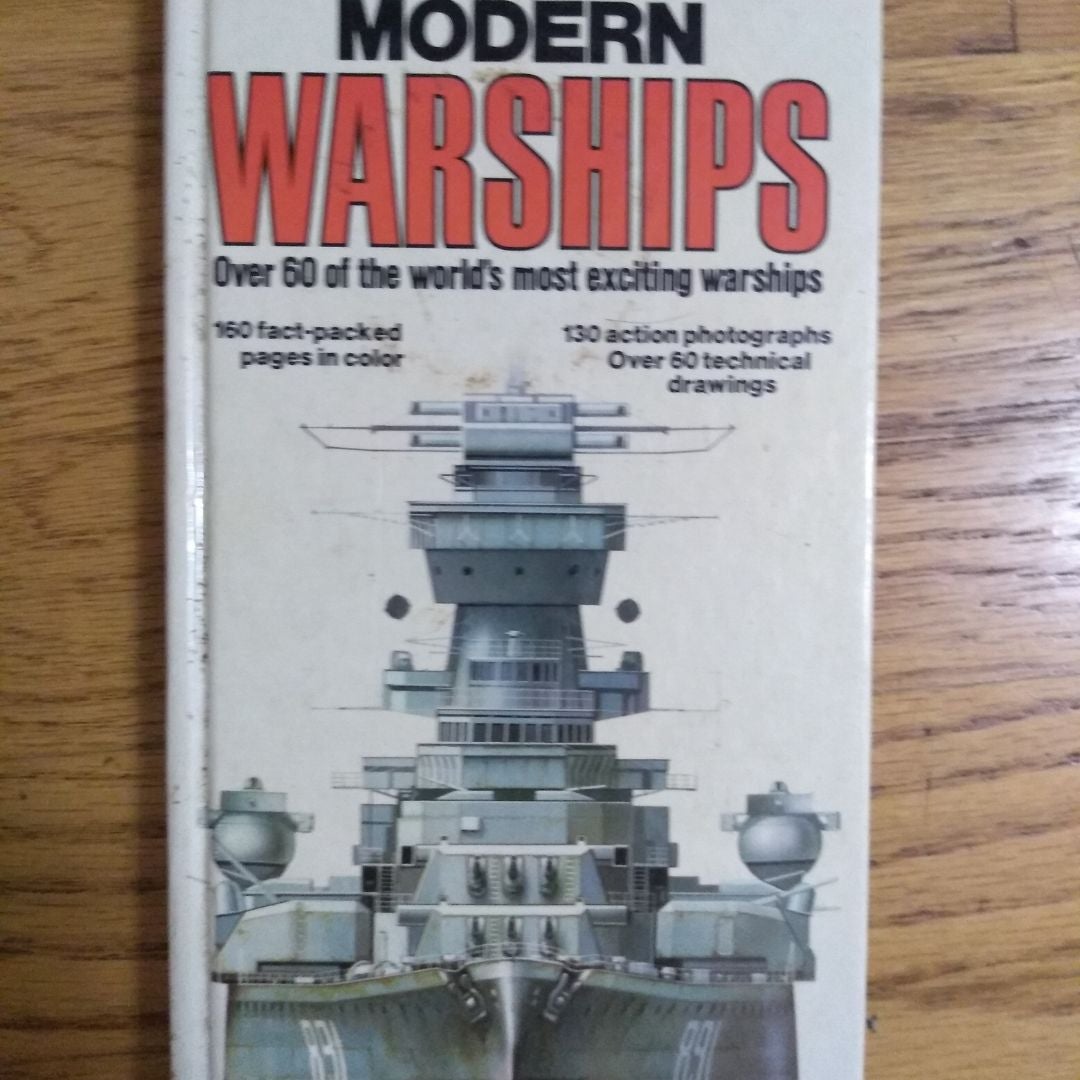 An Illustrated Guide to Modern Warships by Hugh Lyon