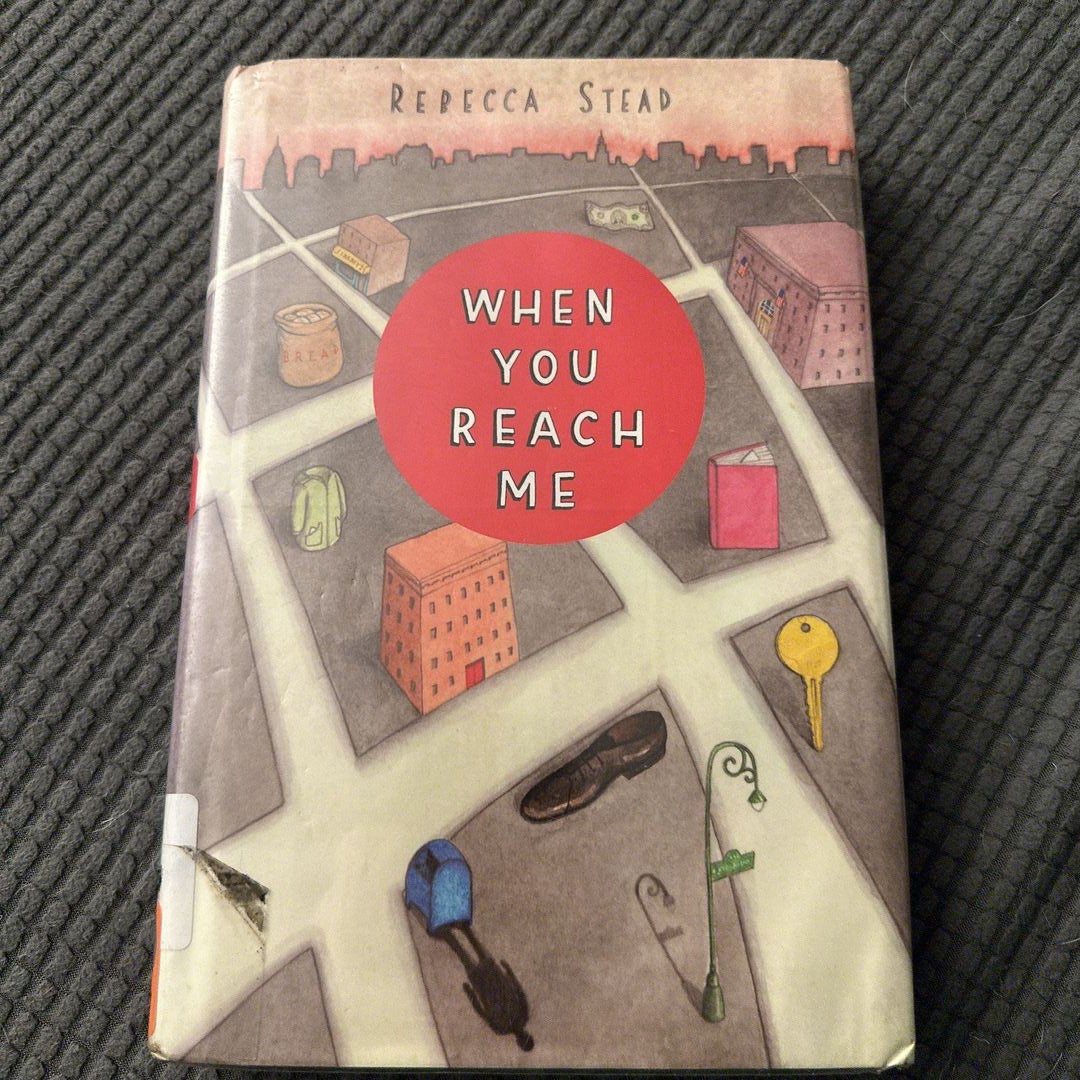 When You Reach Me by Rebecca Stead