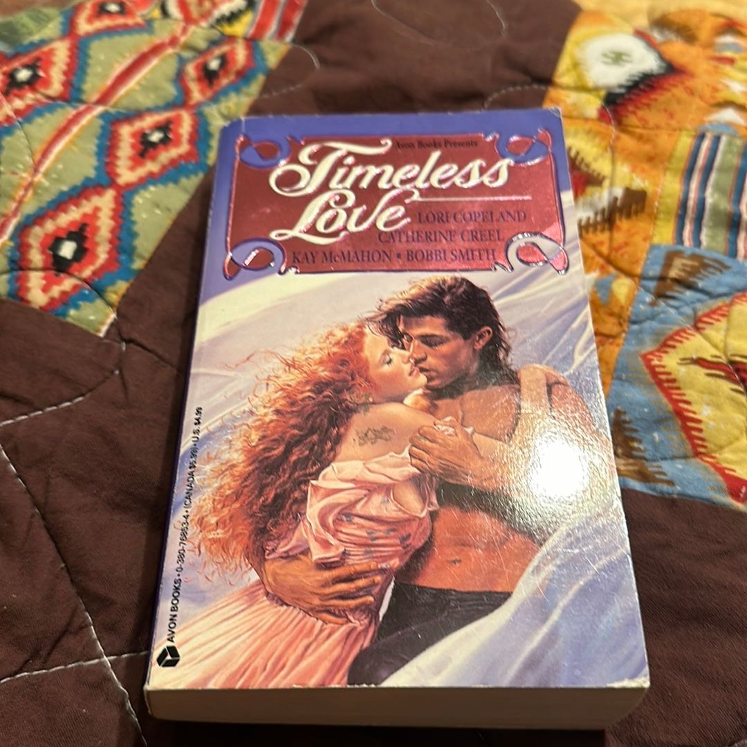 Avon Books Presents by Lori Copeland; Catherine Creel; Kay McMahon ...