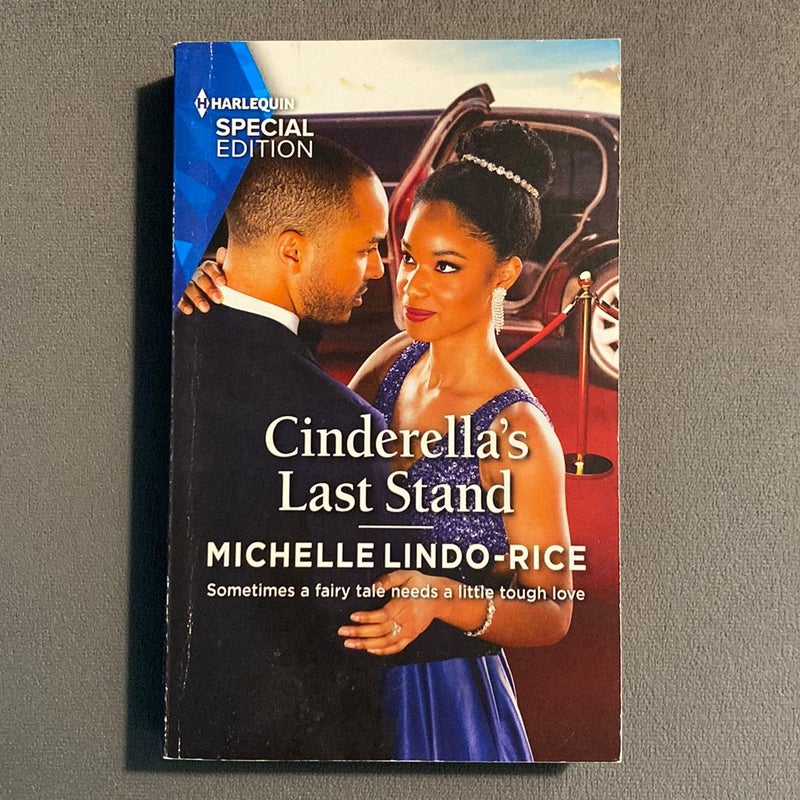 Cinderella's Last Stand by Michelle Lindo-Rice