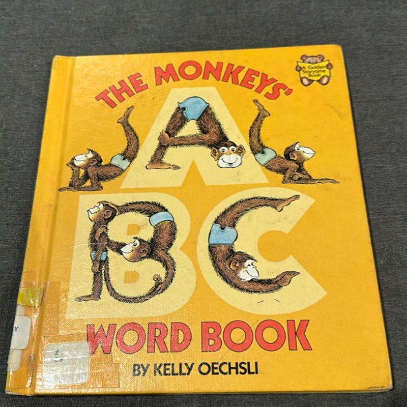 The Monkey's ABC Word Book by Kelly Oechsli