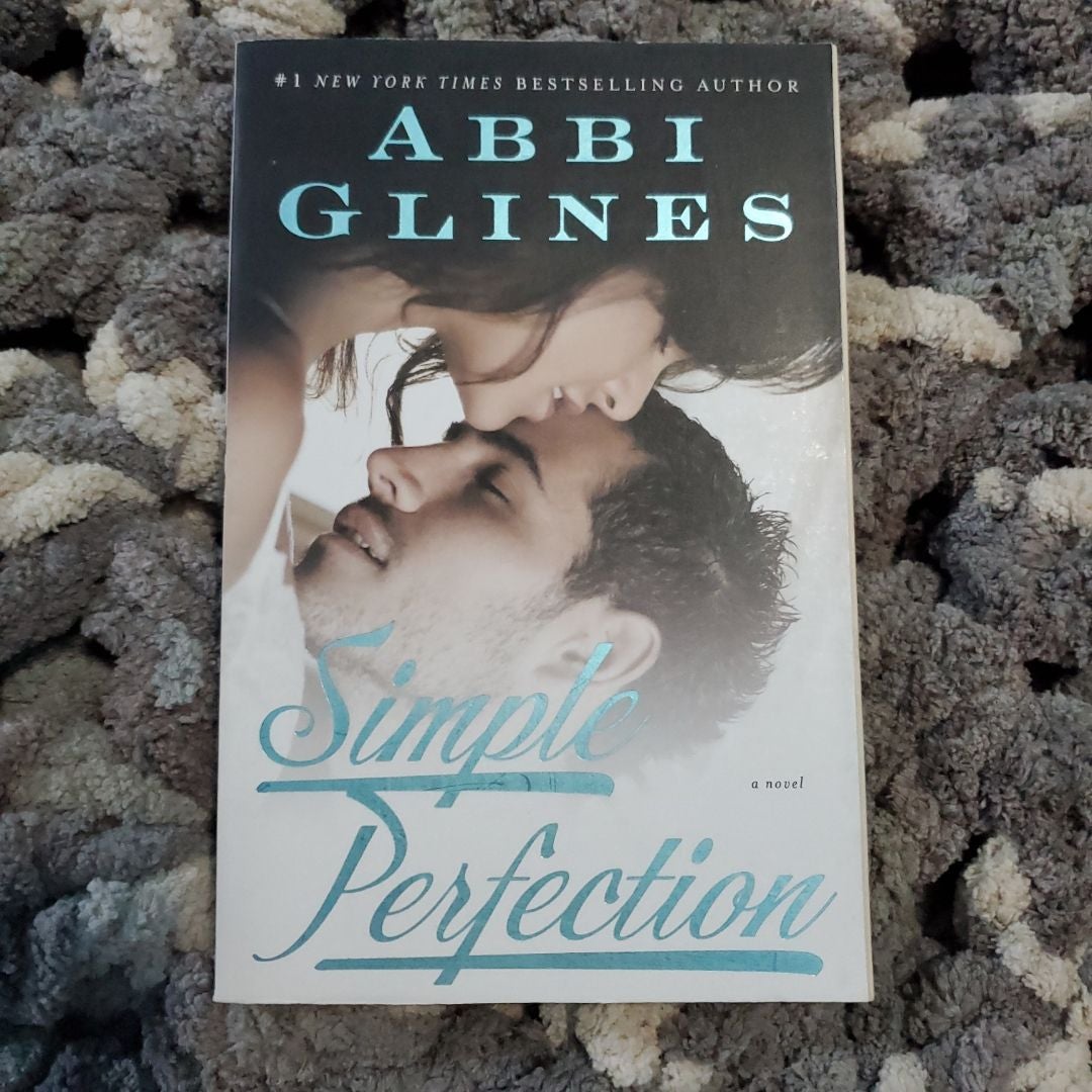 Simple Perfection by Abbi Glines, Paperback | Pangobooks