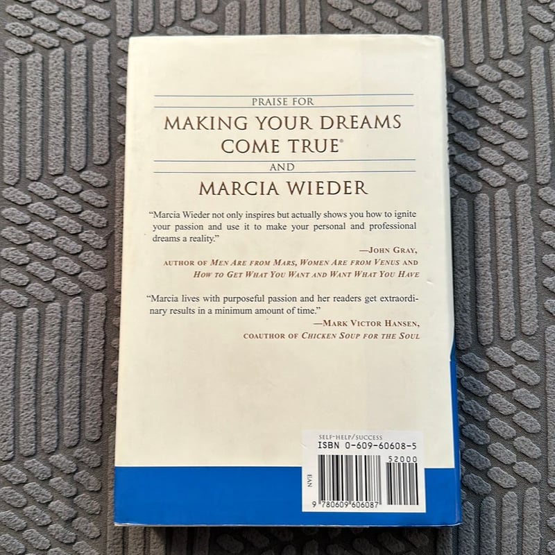Making Your Dreams Come True by Marcia Wieder, Hardcover | Pangobooks