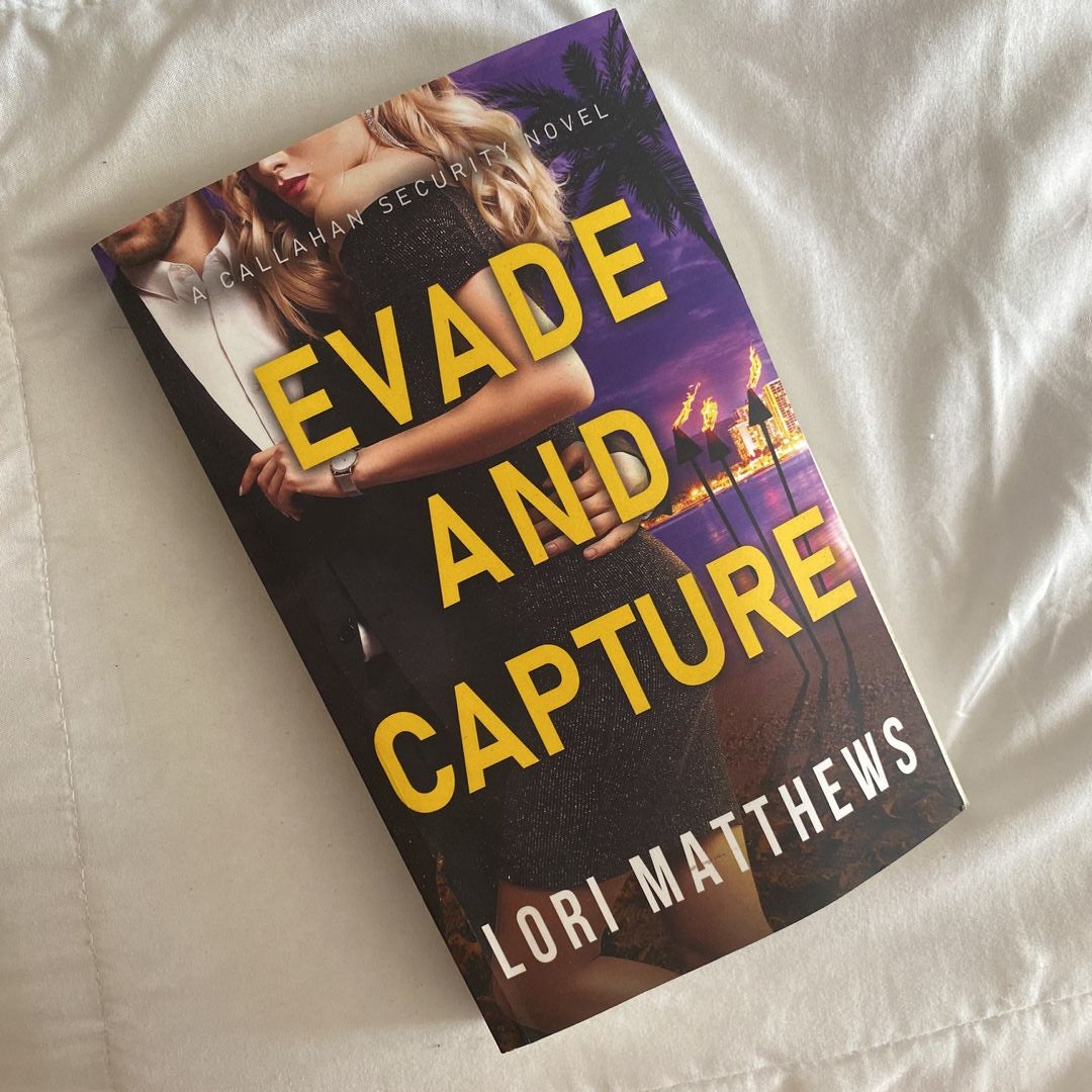 Evade and Capture by Lori Matthews