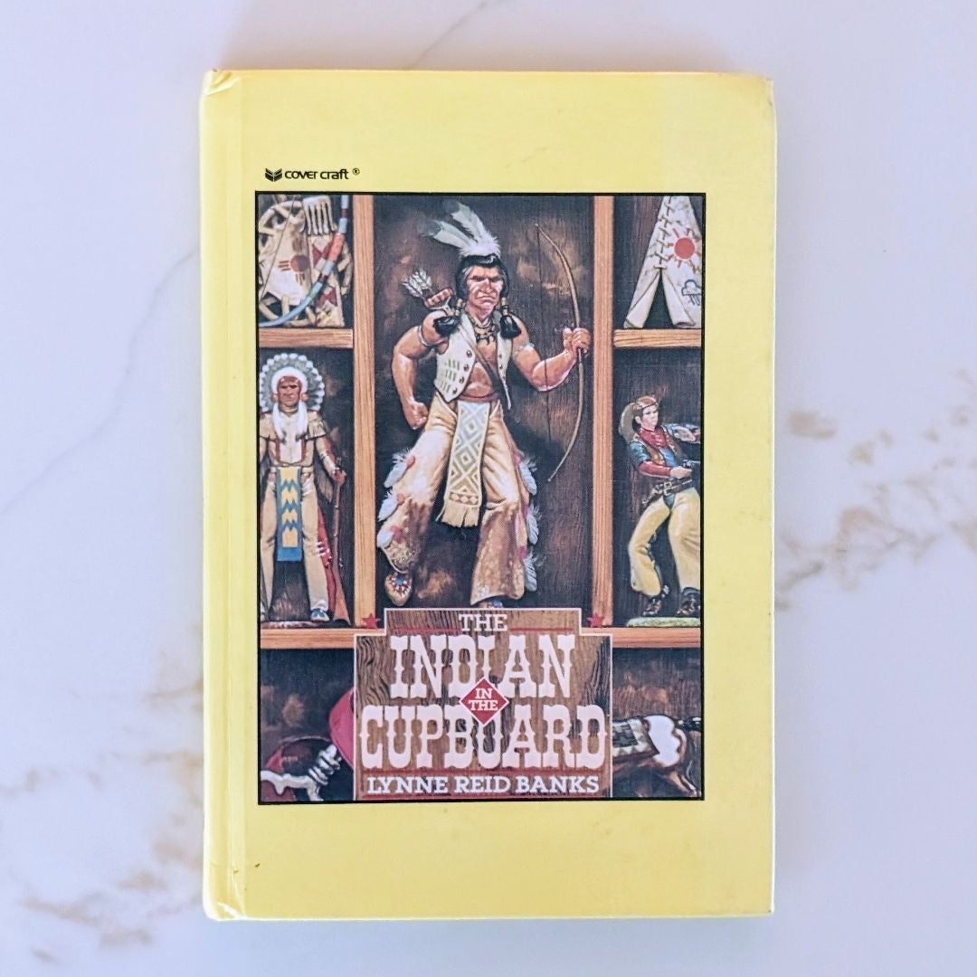 The Indian in the Cupboard by Lynne Reid Banks