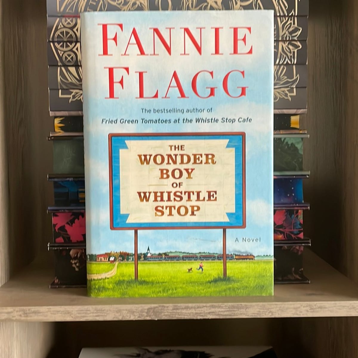 The Wonder Boy of Whistle Stop by Fannie Flagg