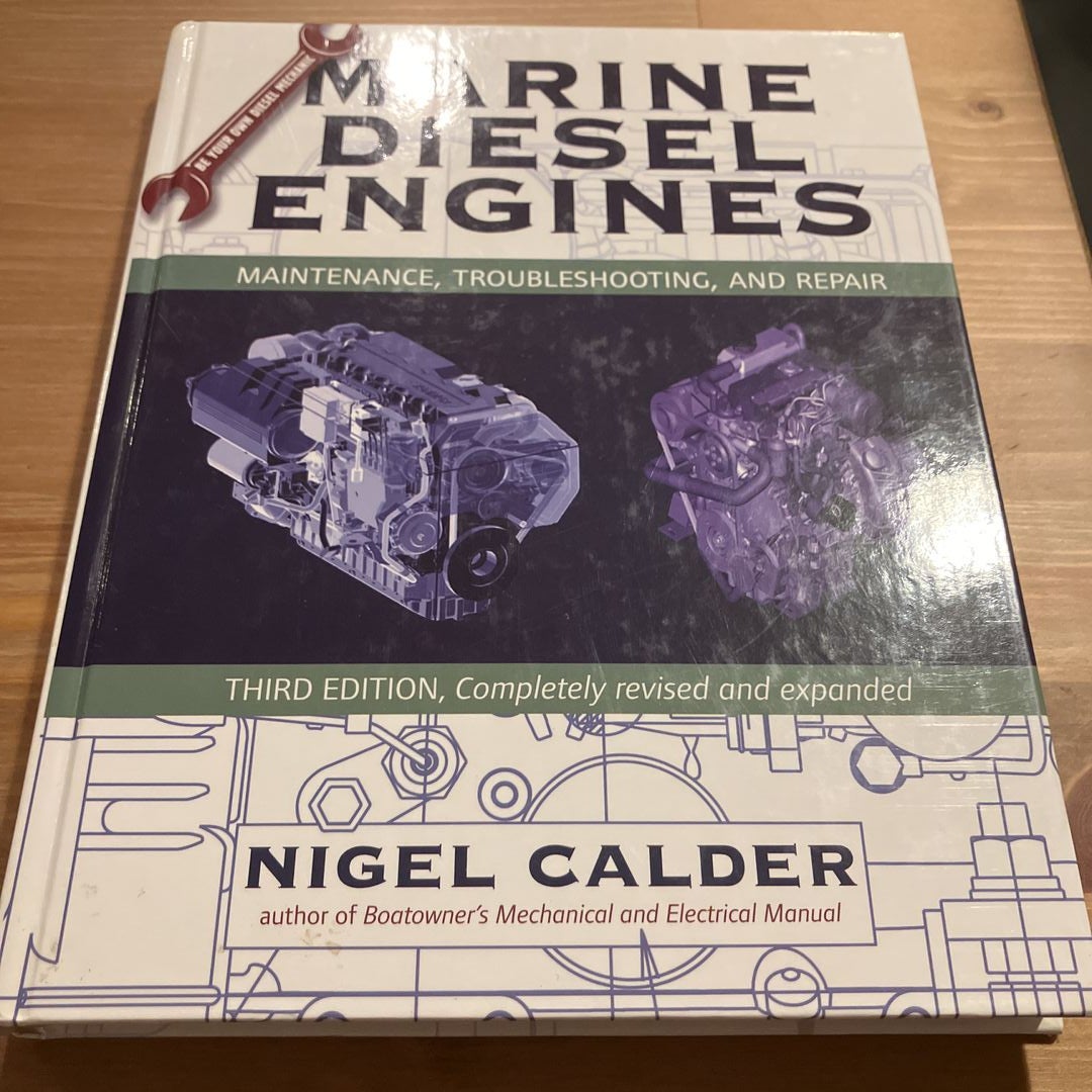 Marine Diesel Engines by Nigel Calder