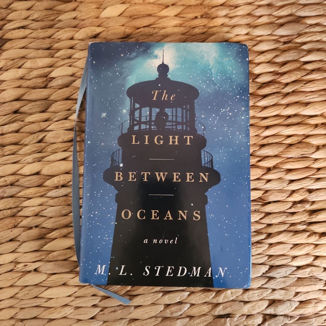 The Light Between Oceans by M. L. Stedman