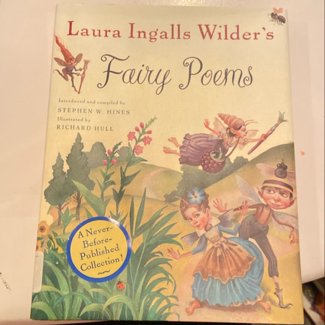 Laura Ingalls Wilder's Fairy Poems by Stephen W. Hines, Laura Ingalls ...