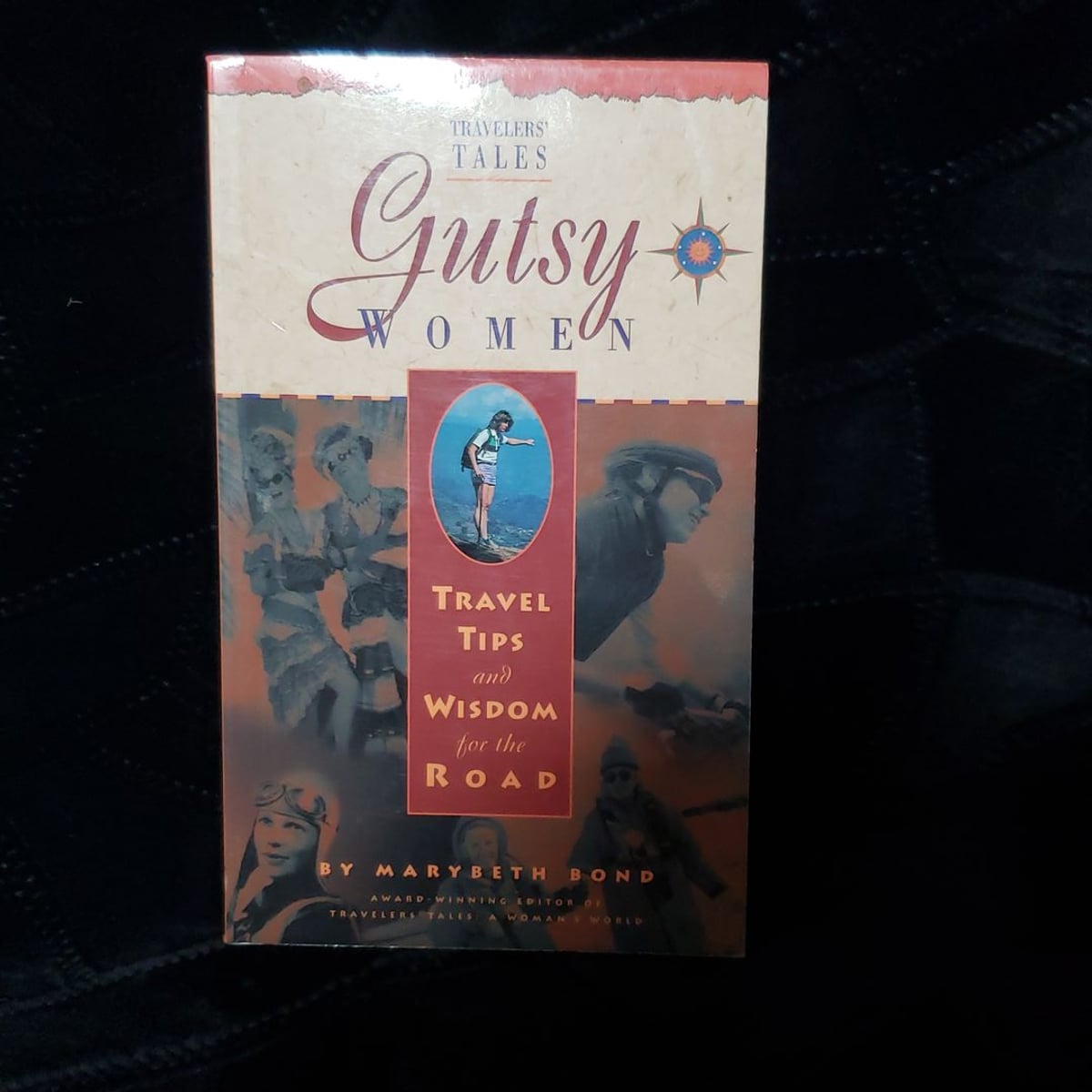 Gutsy Women by Marybeth Bond