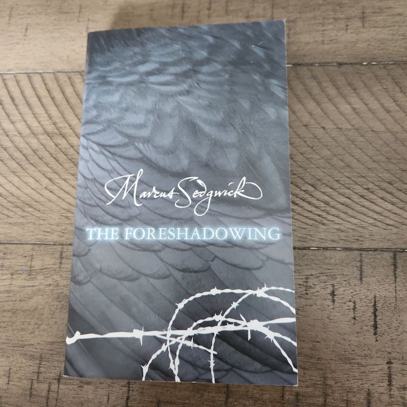 The Foreshadowing by Marcus Sedgwick, Paperback | Pangobooks