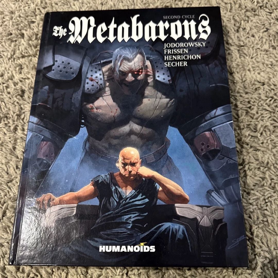 The Metabarons: Second Cycle by Jerry Frissen, Alejandro Jodorowsky