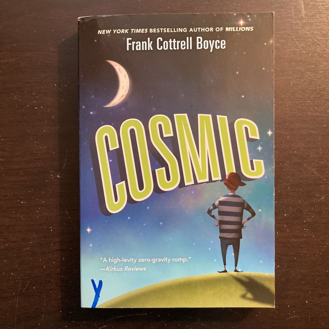 Cosmic by Frank Cottrell Boyce