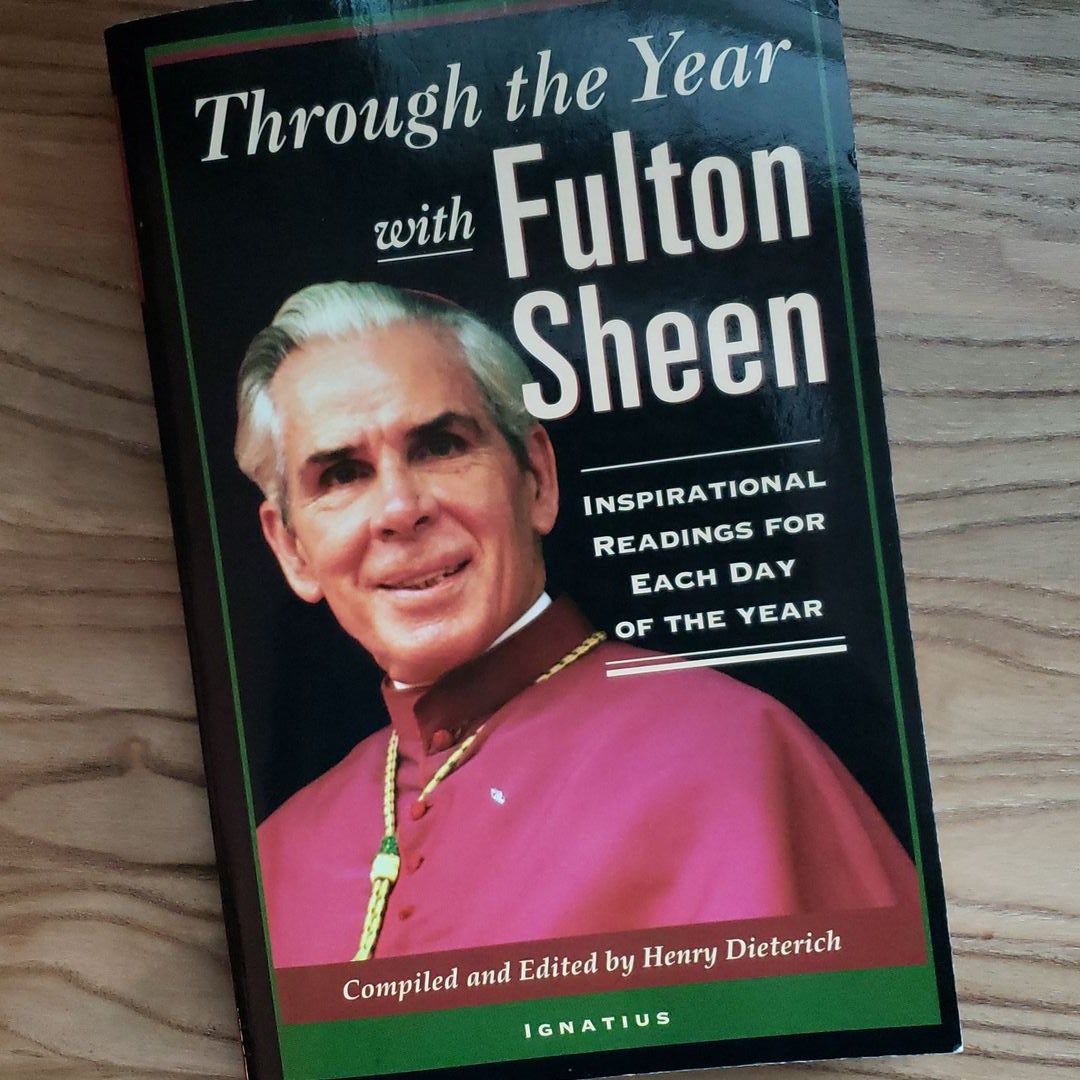 Through the Year with Fulton Sheen by Henry Dieterich, Paperback ...