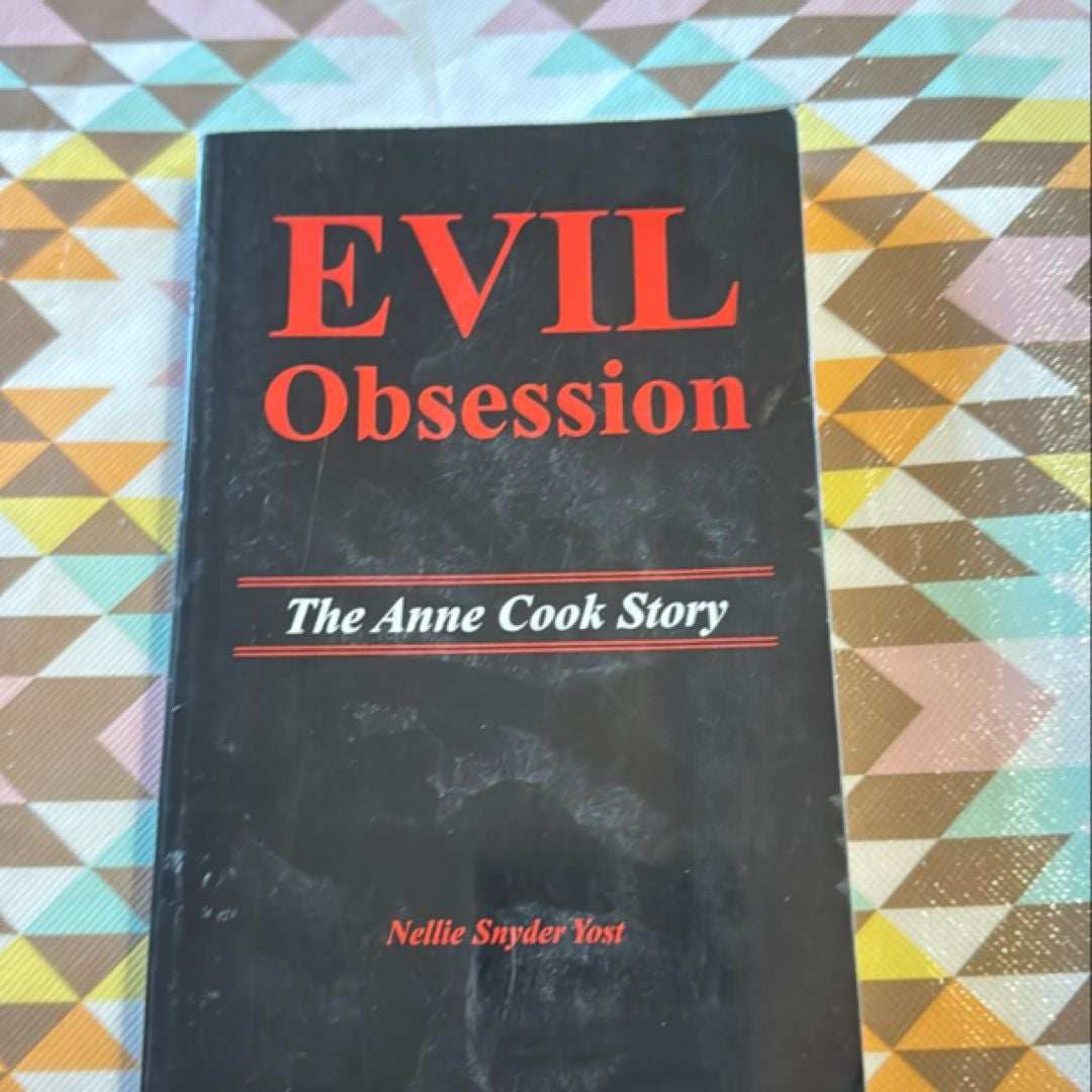Evil Obsession by Nellie S. Yost
