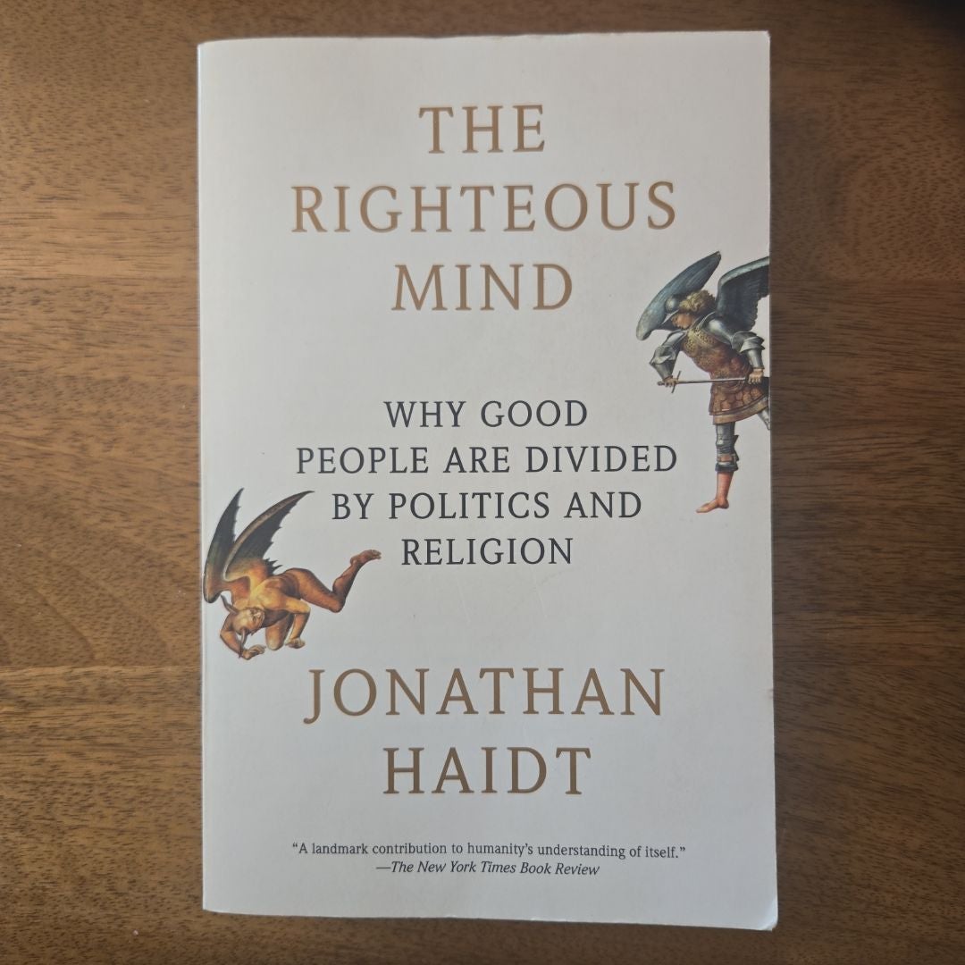 The Righteous Mind by Jonathan Haidt