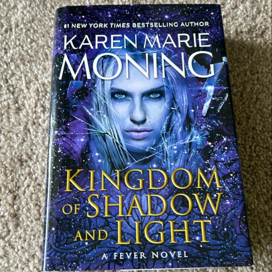 Kingdom of Shadow and Light by Karen Marie Moning, Hardcover | Pangobooks