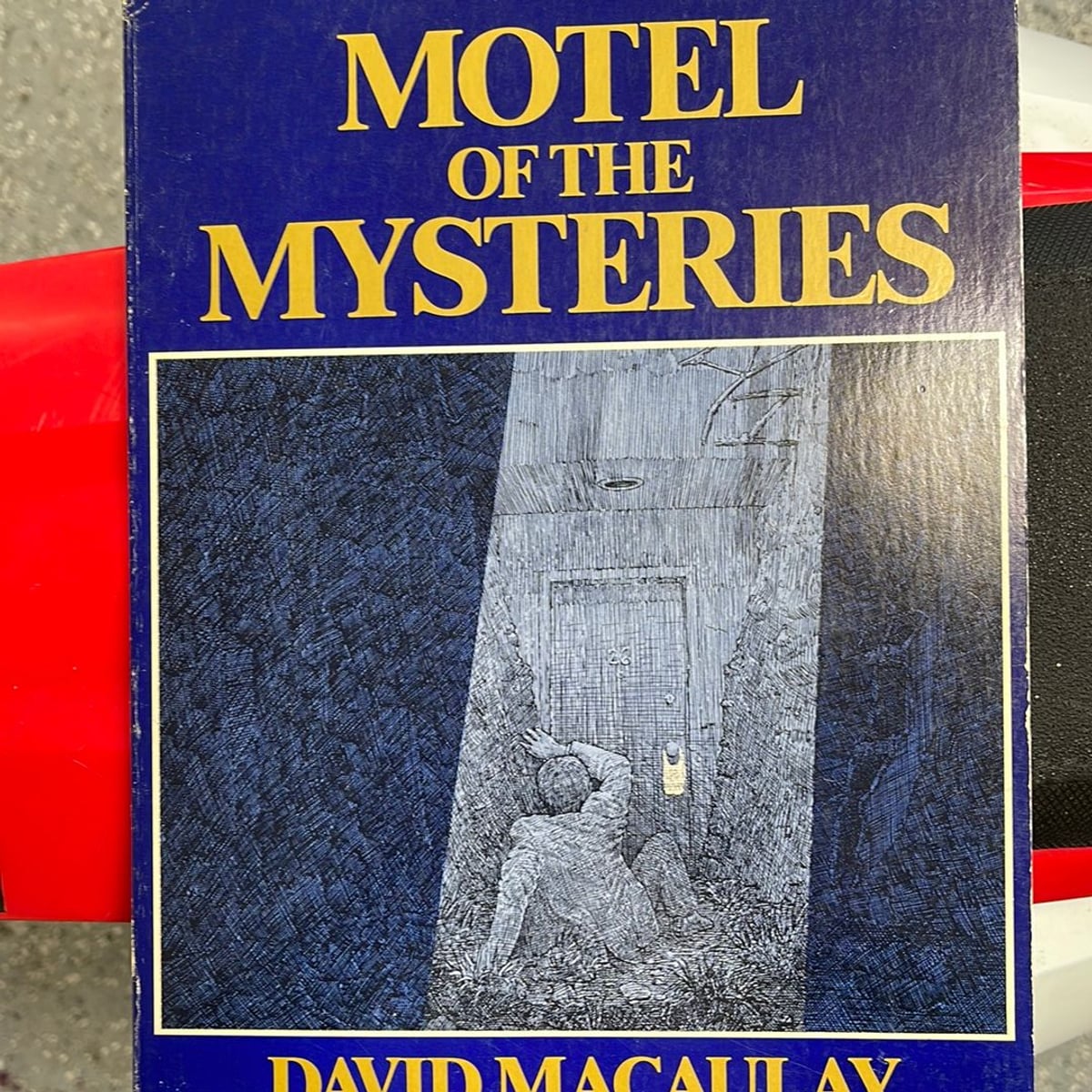 Motel of the Mysteries by David Macaulay