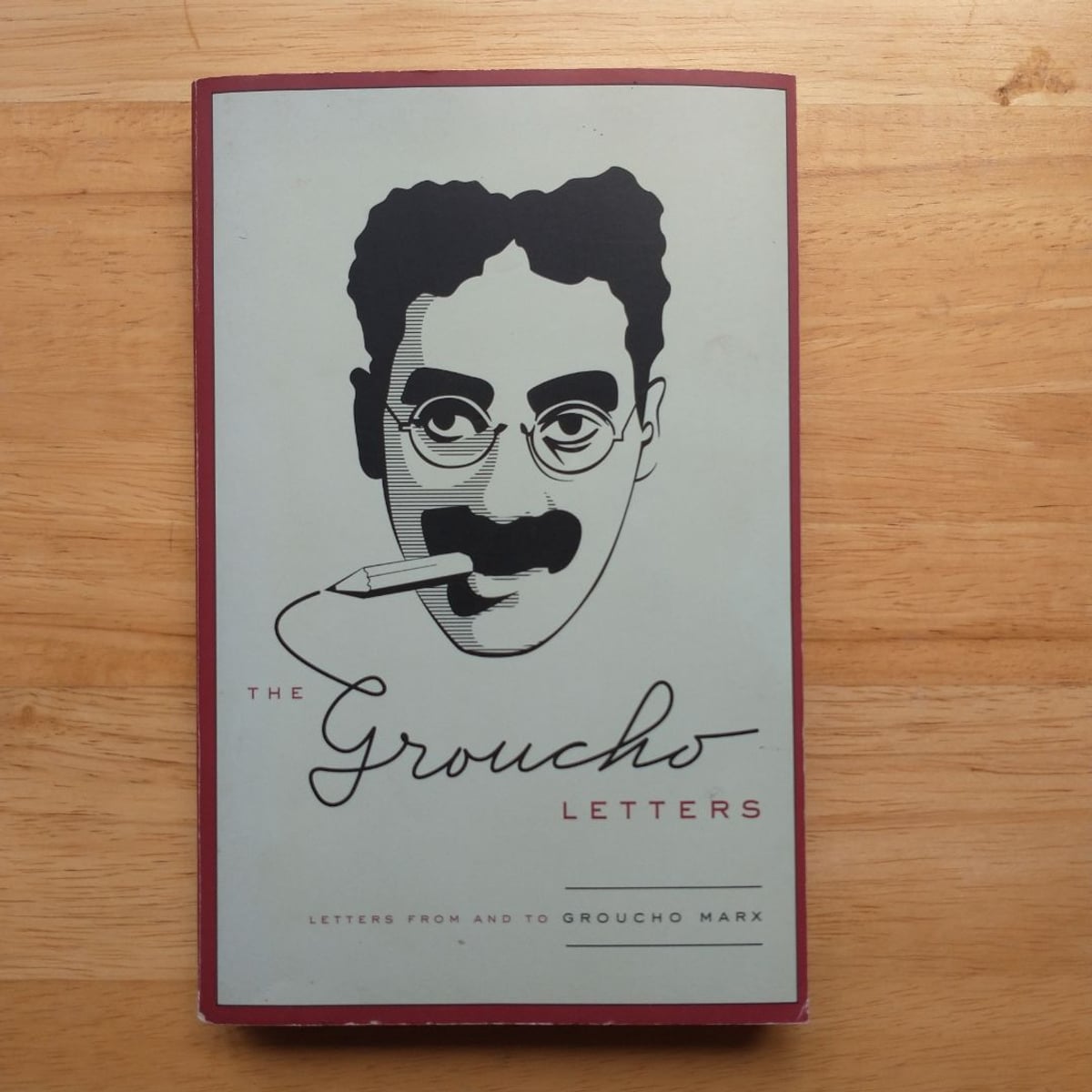 The Groucho Letters by Groucho Marx, Groucho Marx