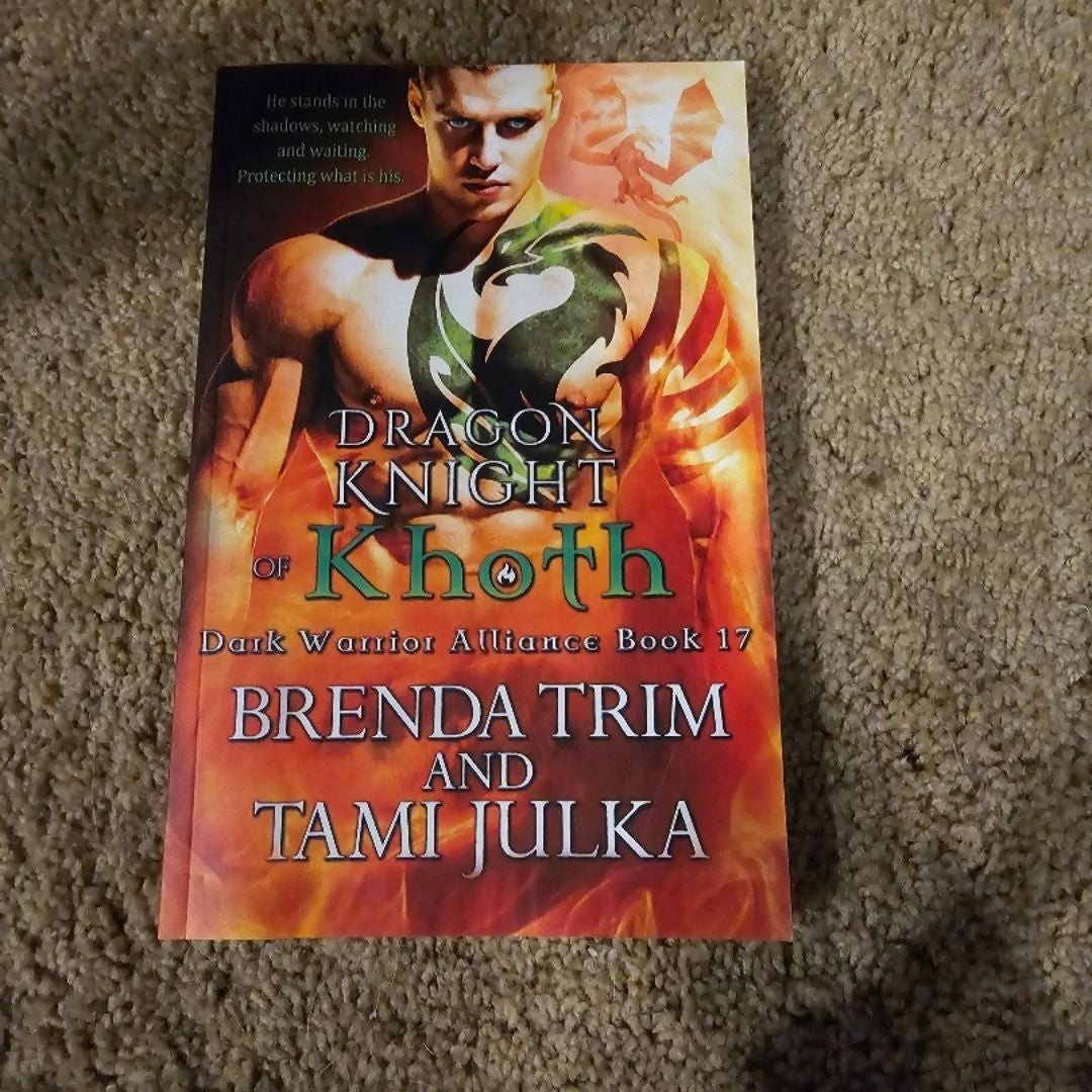 Dragon Knight of Khoth by Brenda Trim and Tami Julka, Paperback ...