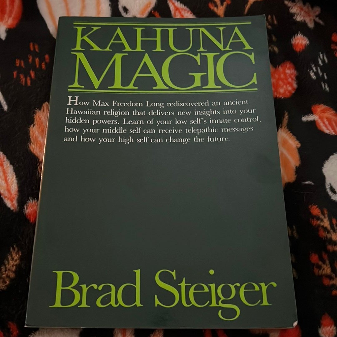 Kahuna Magic by Brad. Steiger, Paperback | Pangobooks