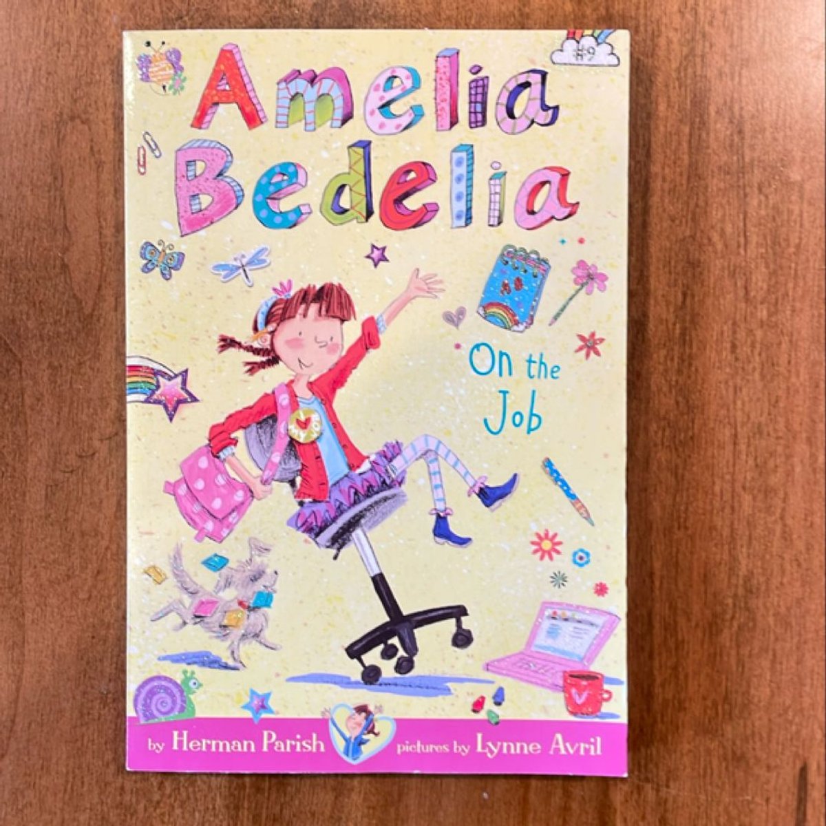Amelia Bedelia Chapter Book #9: Amelia Bedelia on the Job by Herman Parish