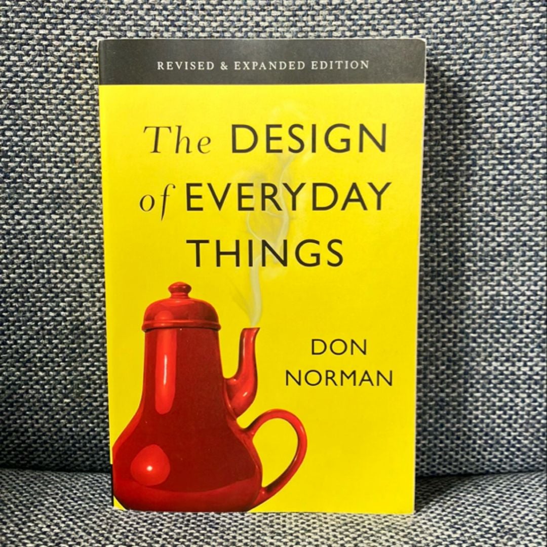 The Design of Everyday Things by Don Norman