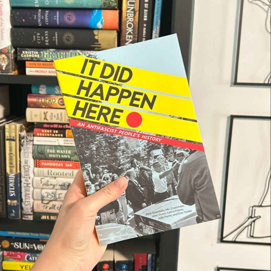 It Did Happen Here by Celina Flores, Julie Perini, Erin Yanke, Moe ...