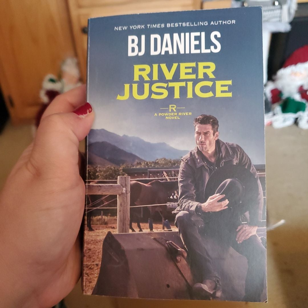 River Justice by B. J. Daniels