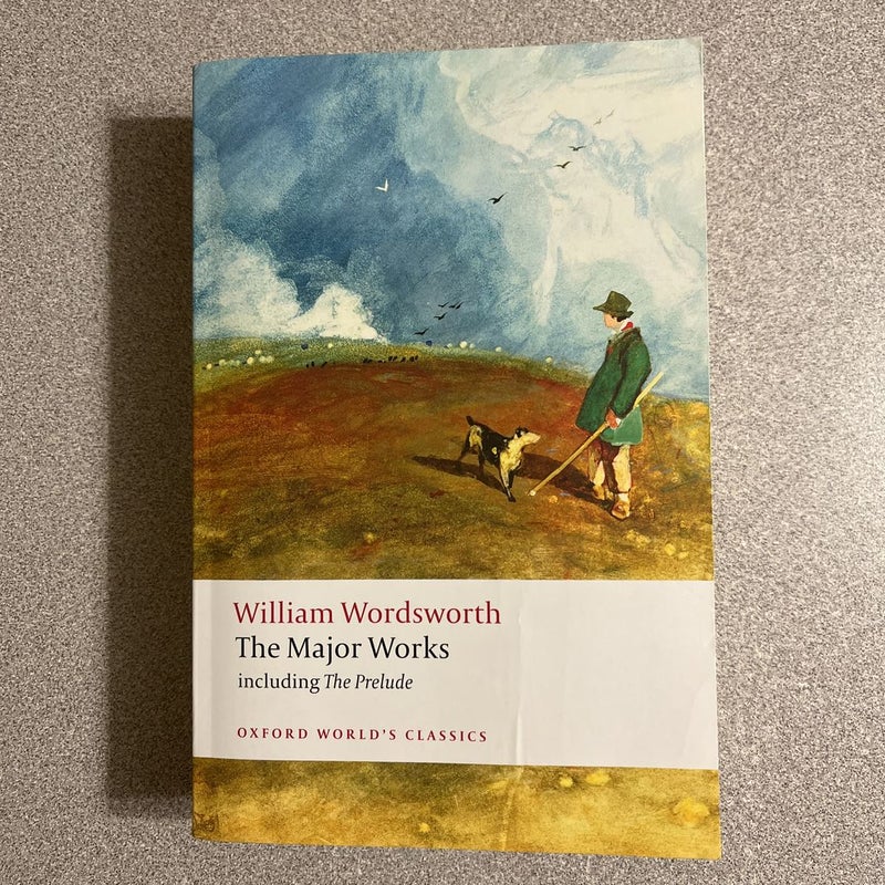 William Wordsworth - the Major Works by William. Shakespeare