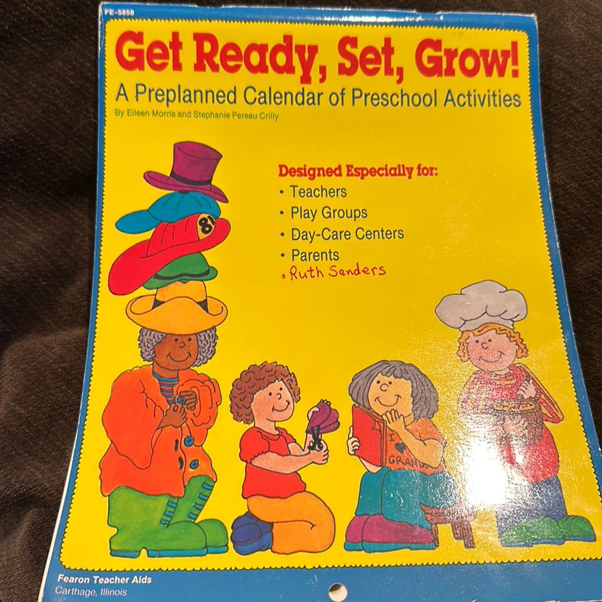 Get Ready, Set, Grow by Eileen Crilly, Stephanie Morris, Eileen Morris