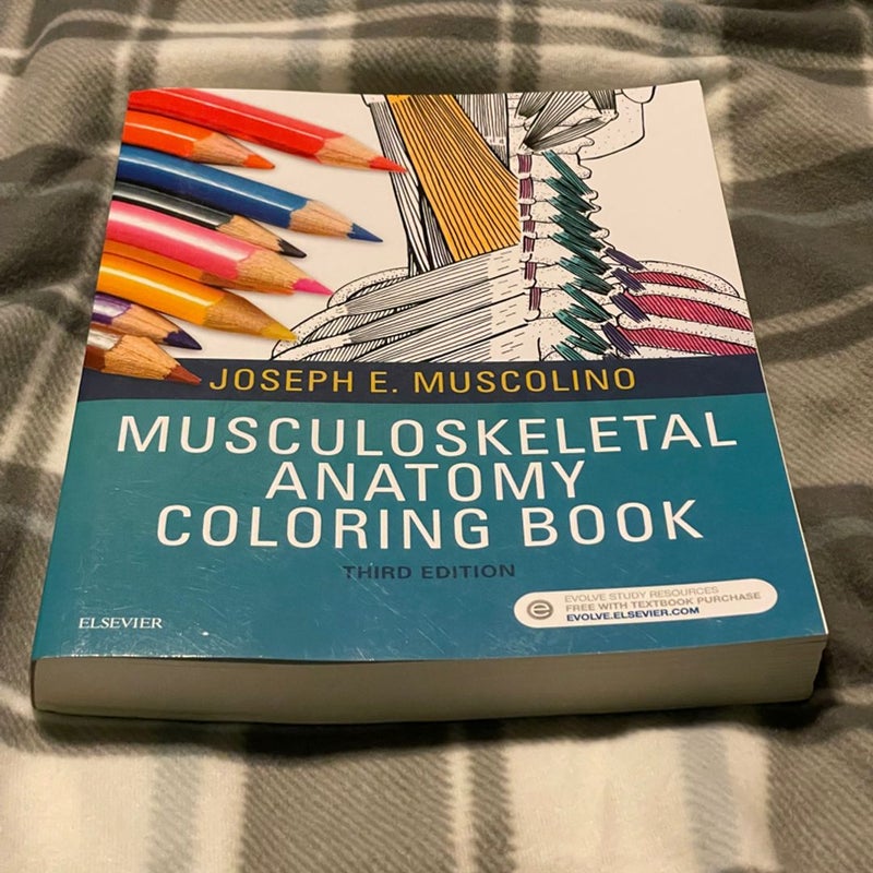 Musculoskeletal Anatomy Coloring Book by Joseph E. Muscolino