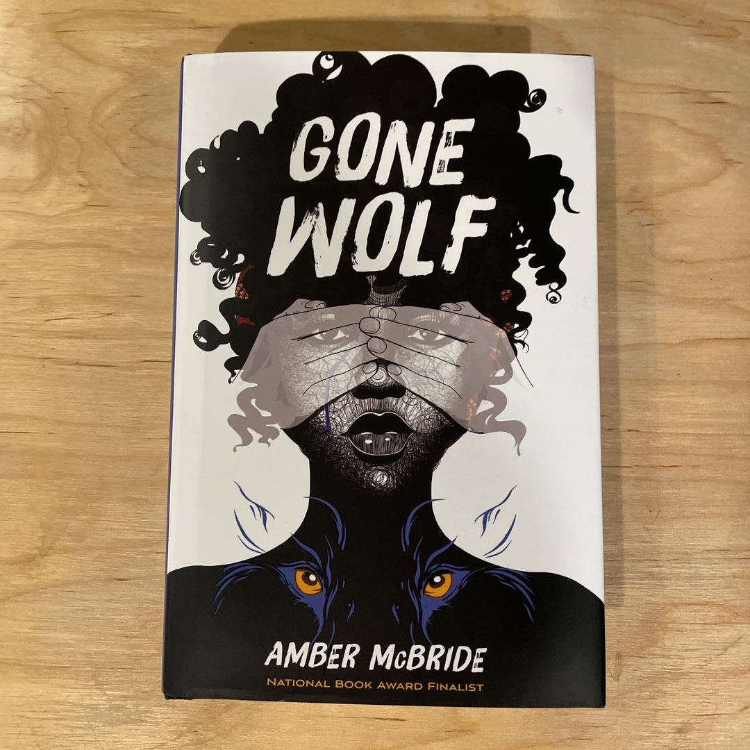Gone Wolf by Amber McBride, Hardcover | Pangobooks