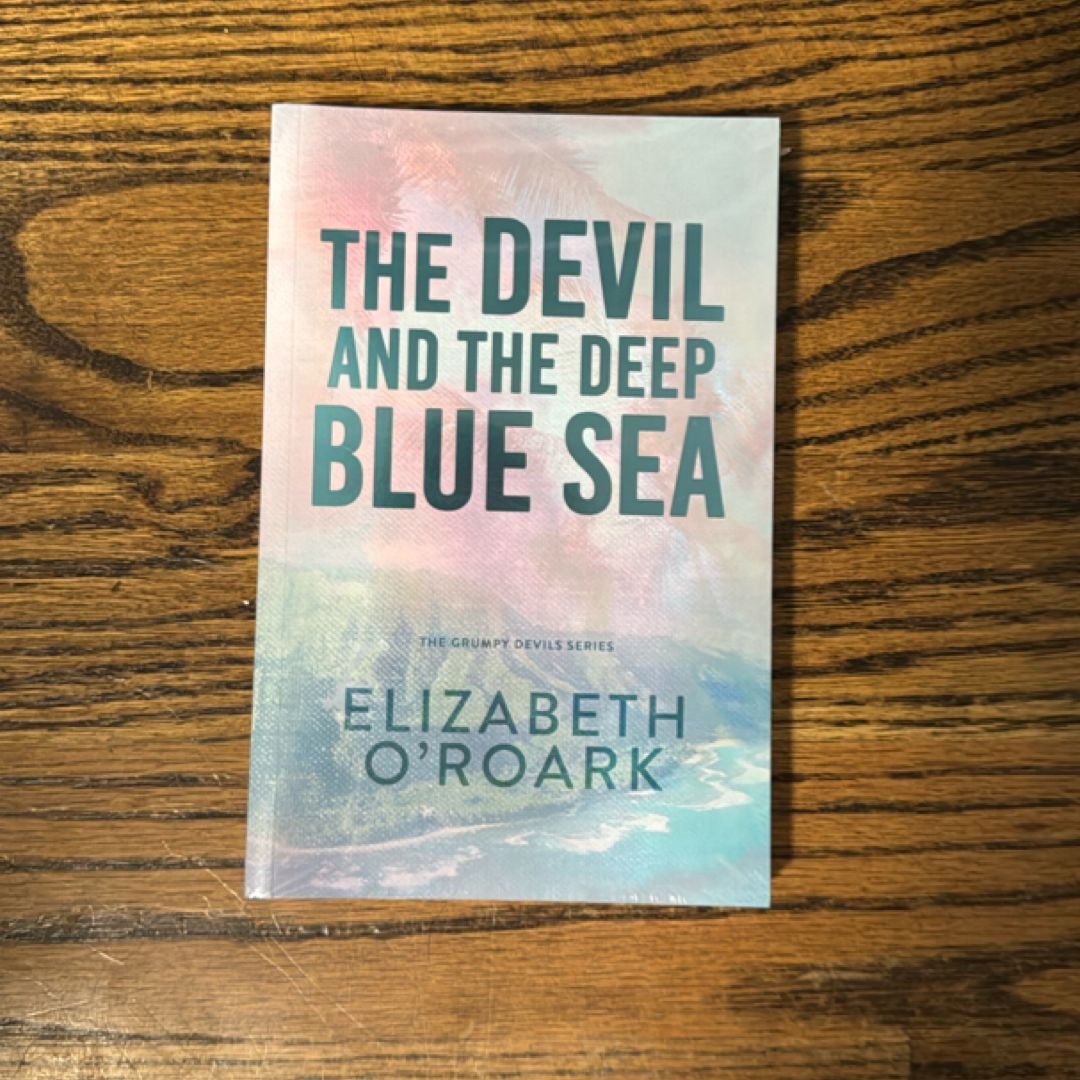 The devil and the deep blue sea by Elizabeth O’Roark, Paperback ...