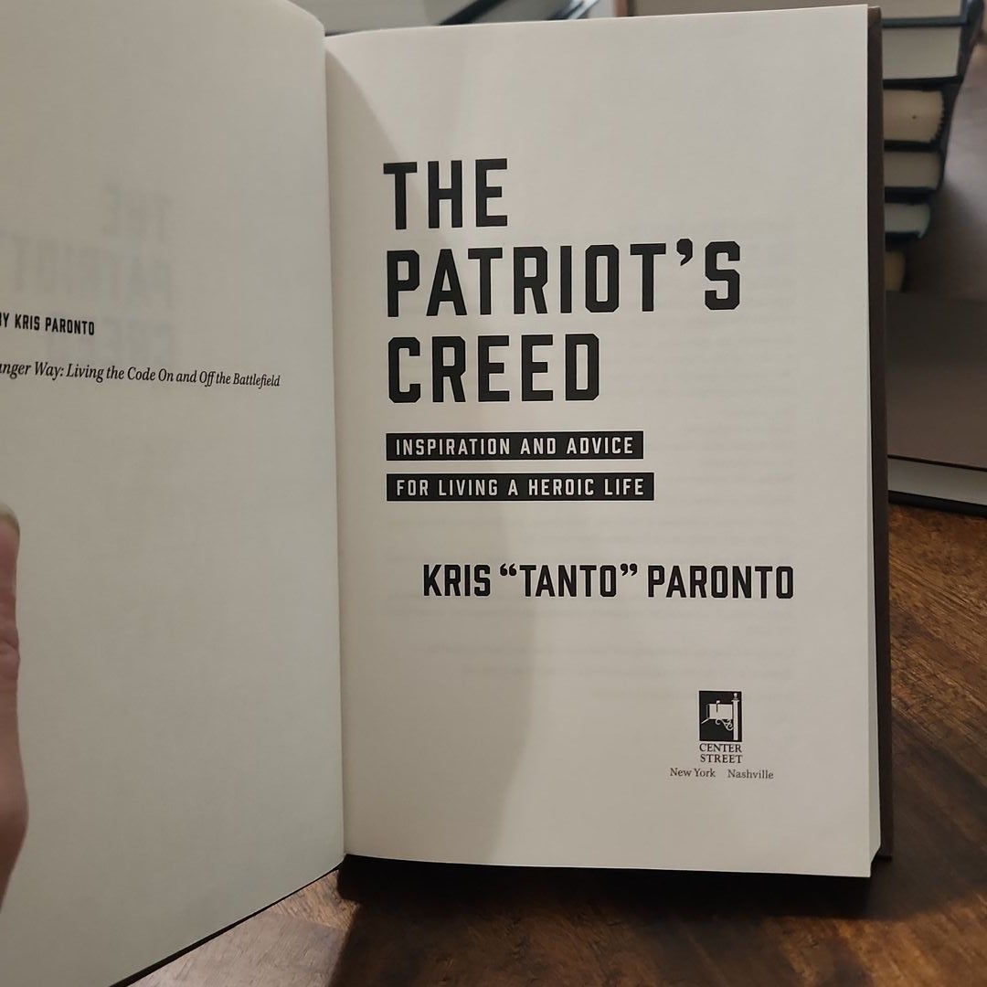 The Patriot's Creed by Kris Paronto