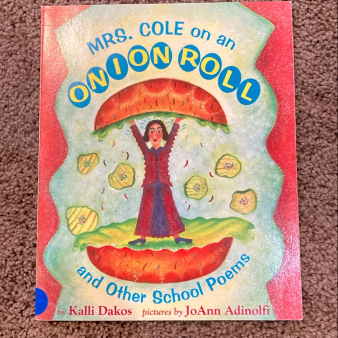 Mrs. Cole on an onion roll by Kalli dakos, Paperback | Pangobooks