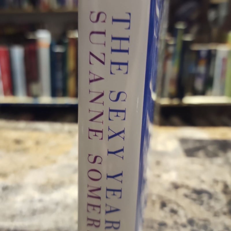 The Sexy Years By Suzanne Somers Hardcover Pangobooks