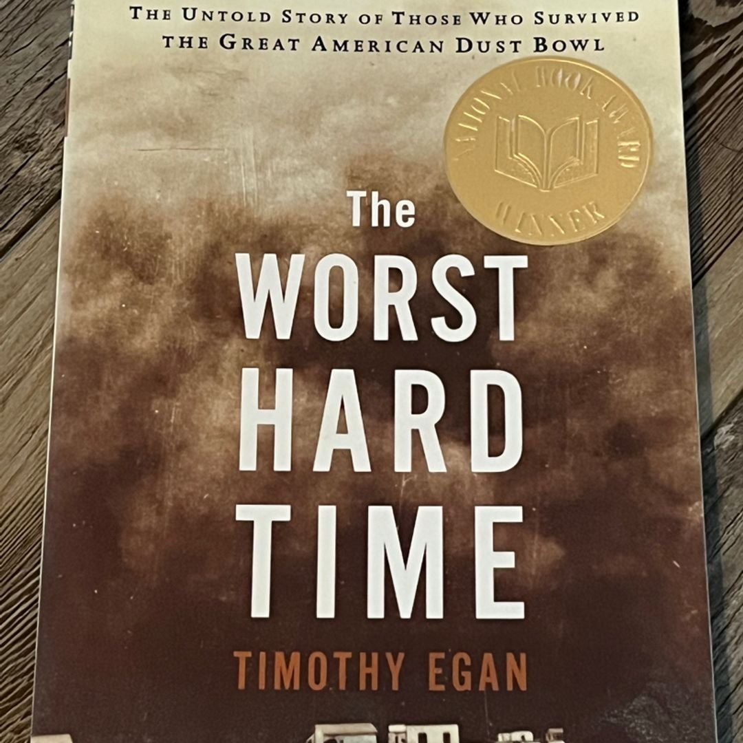 The Worst Hard Time by Timothy Egan, Paperback | Pangobooks