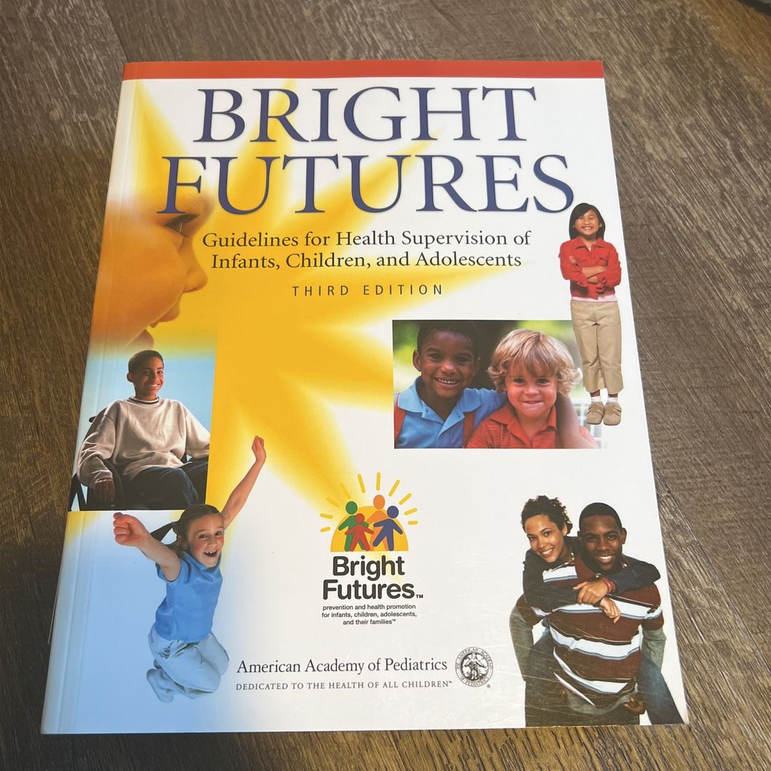 Bright Futures by Joseph F. Hagan, Paula Duncan