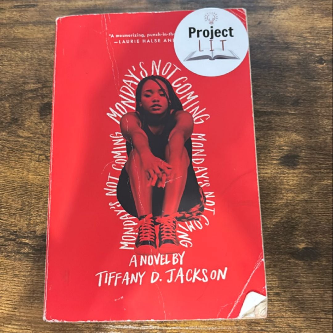 Monday's Not Coming by Tiffany D. Jackson