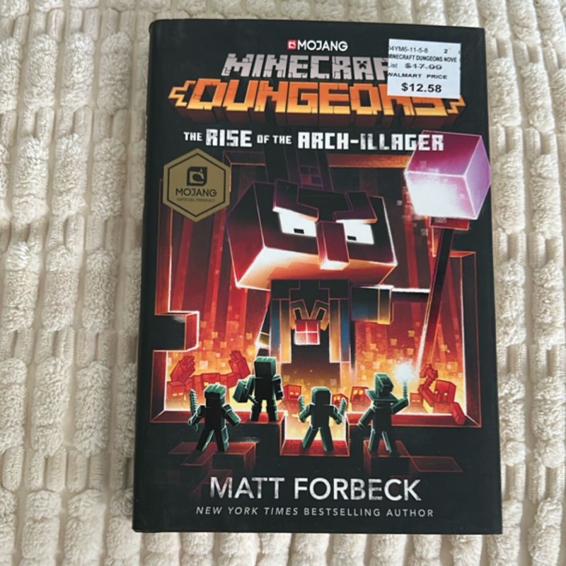 Minecraft Dungeons: the Rise of the Arch-Illager by Matt Forbeck