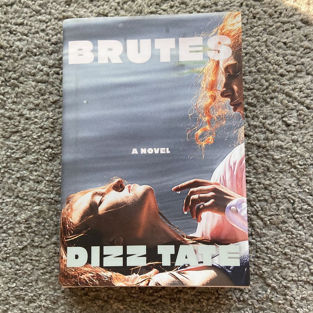 Brutes by Dizz Tate