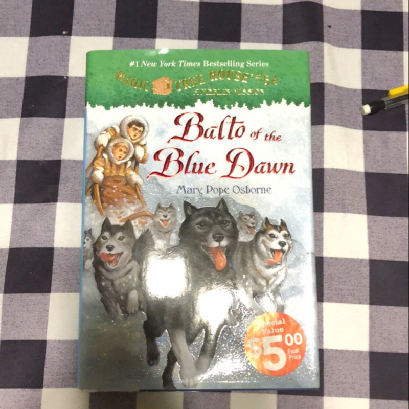 Balto of the Blue Dawn by Mary Pope Osborne