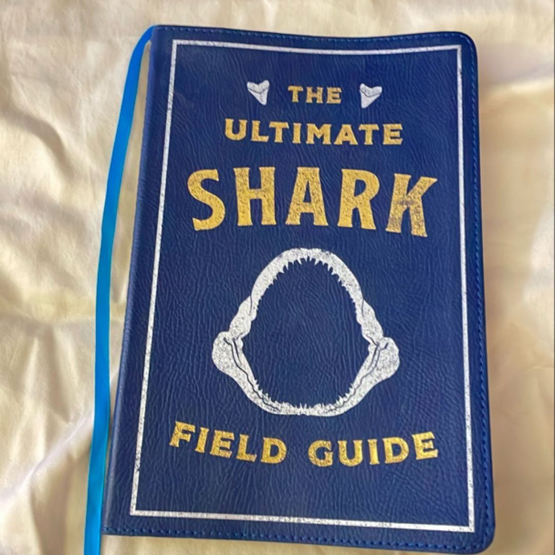 The Ultimate Shark Field Guide by Thomas Nelson