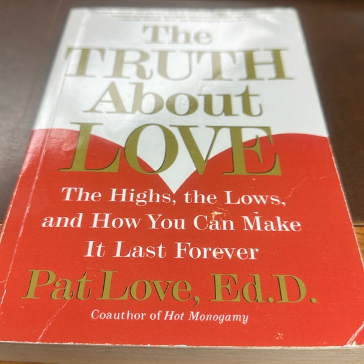 The Truth about Love by Patricia Love